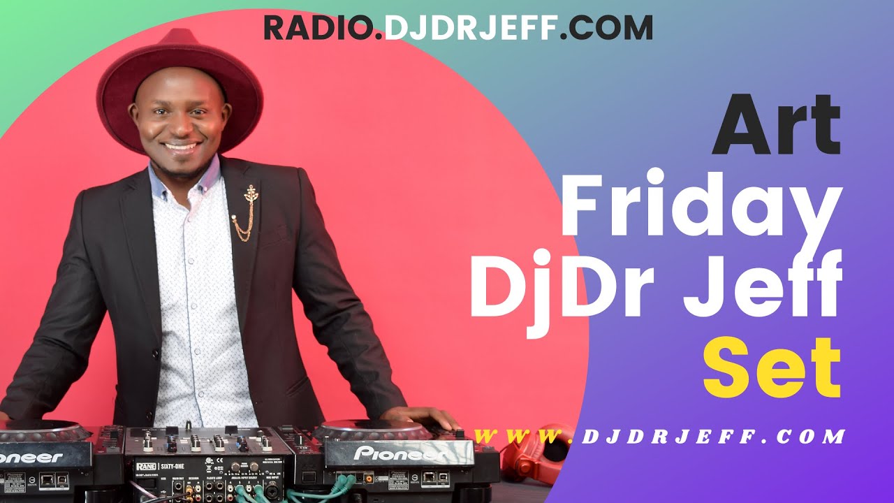 March 2021 Art Friday - DjDr Jeff Set - YouTube
