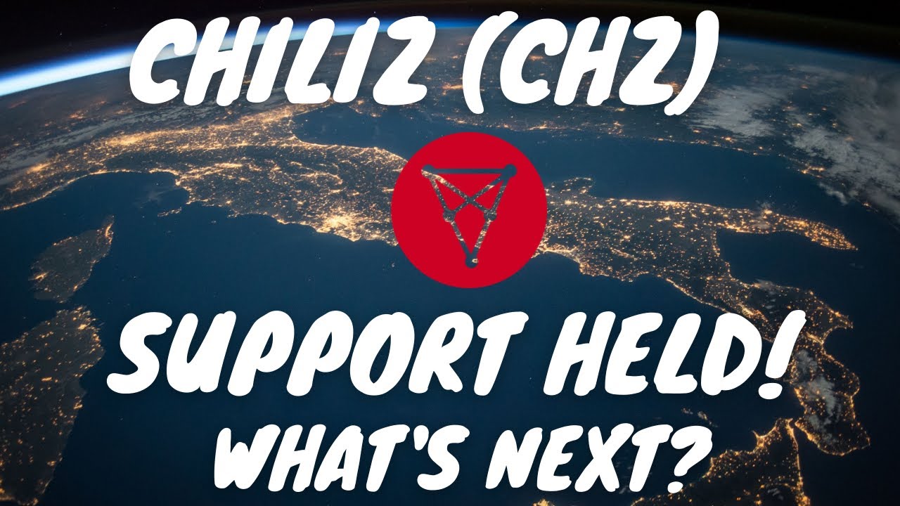 CHILIZ (CHZ) ANALYSIS AND PRICE PREDICTIONS! - CHILIZ FORECAST UPDATE ...