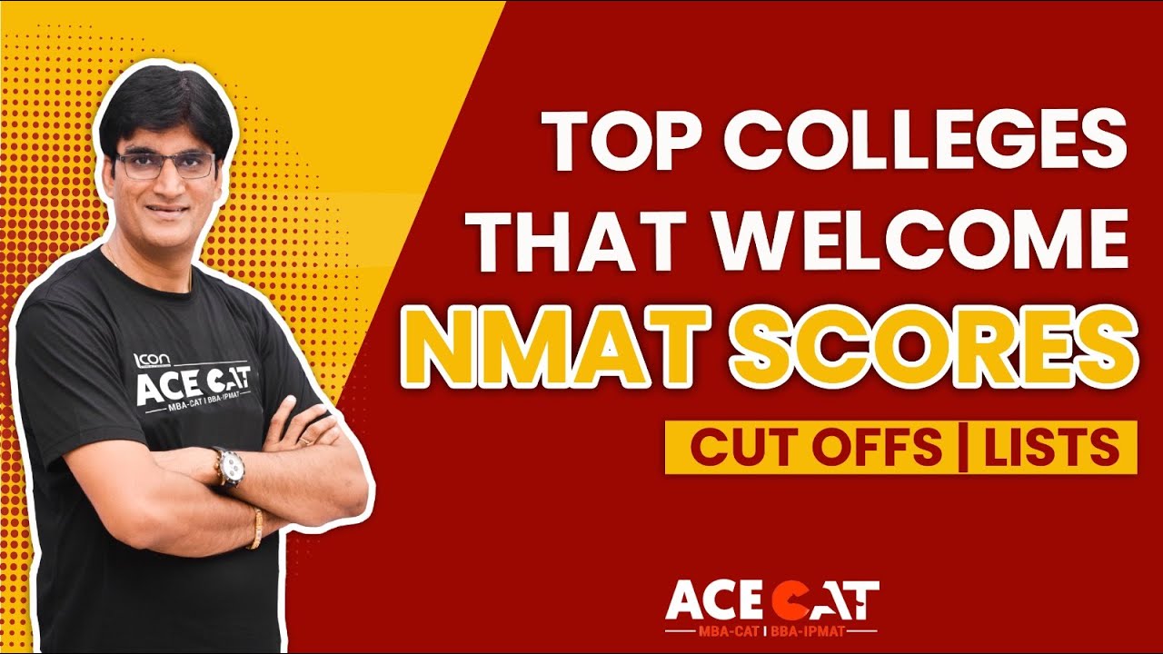 India's Best Colleges Accepting NMAT Score - List | Cut Offs ...
