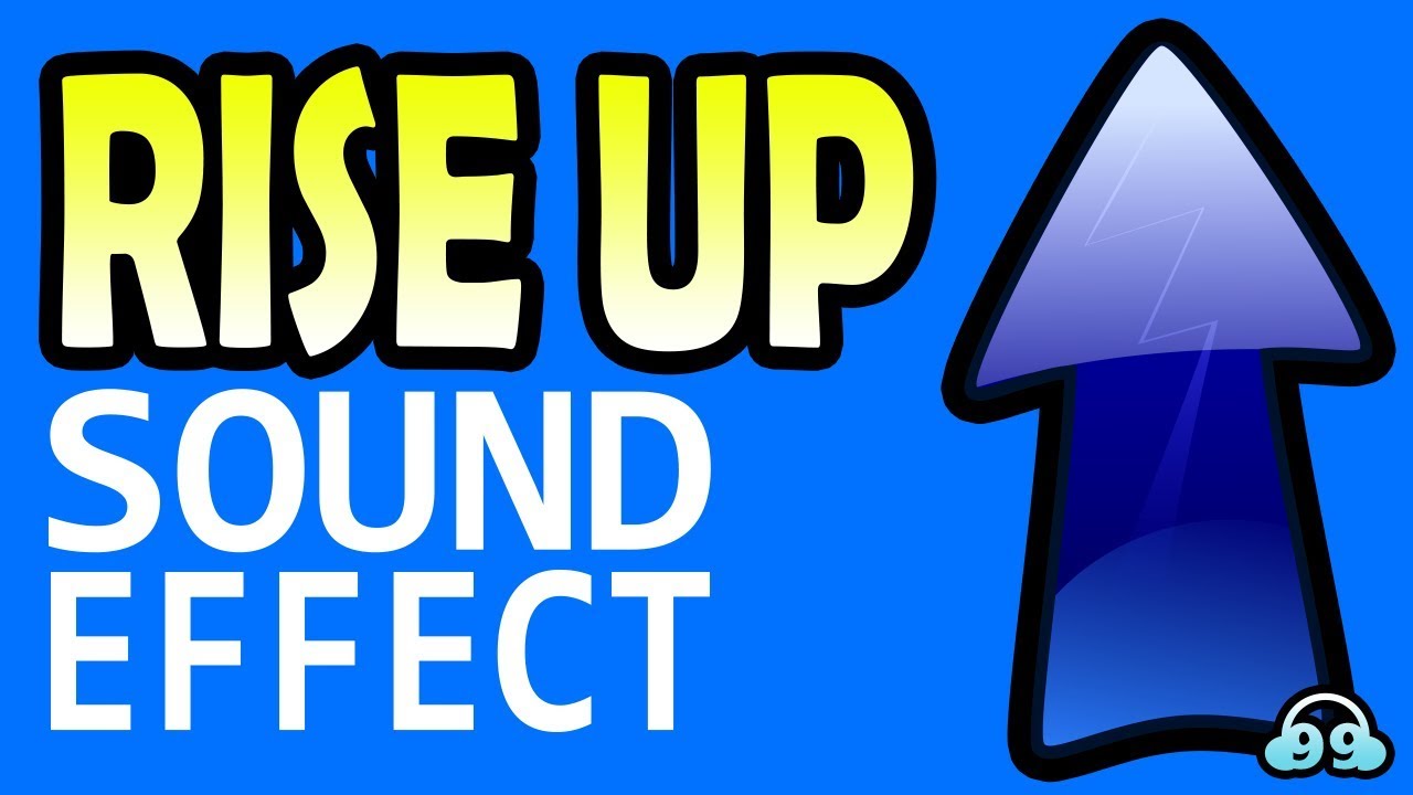 Rise Up Sound Effect 🔊 - YouTube