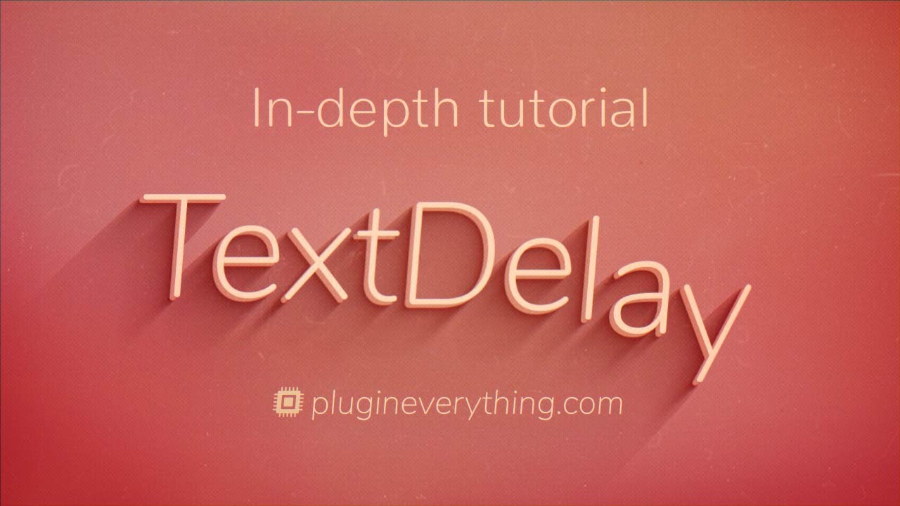 TextDelay Tutorial - YouTube