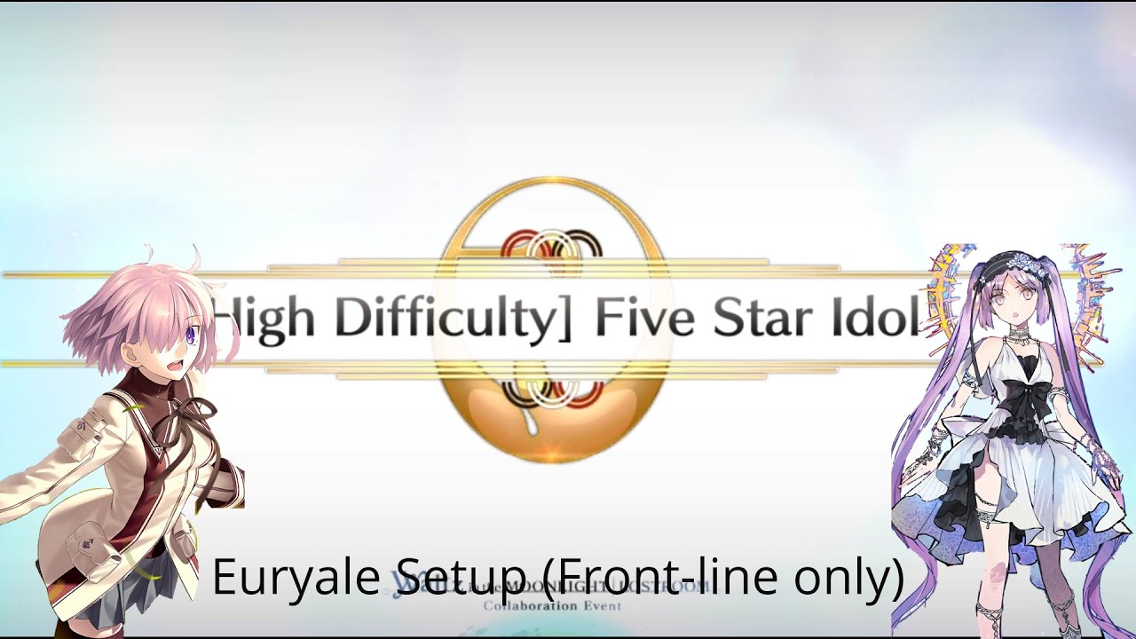[FGO NA] Grail Concert CQ Five Star Idol — Euryale Setup (Frontline ...