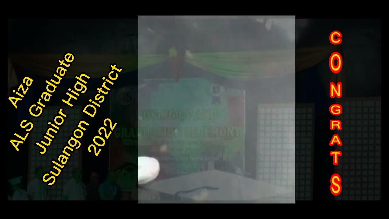 ALS MOVING-UP & GRADUATION CEREMONY 9/6/22 - YouTube
