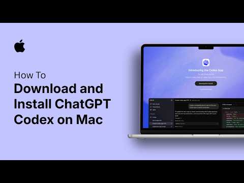 How to Download and Install ChatGPT Codex on Mac