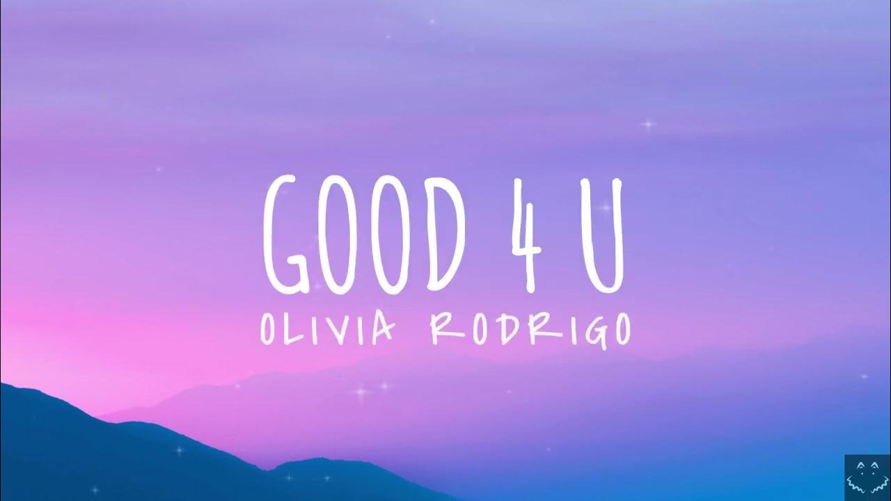 Olivia Rodrigo - good 4 u (Lyrics) 1 Hour - YouTube