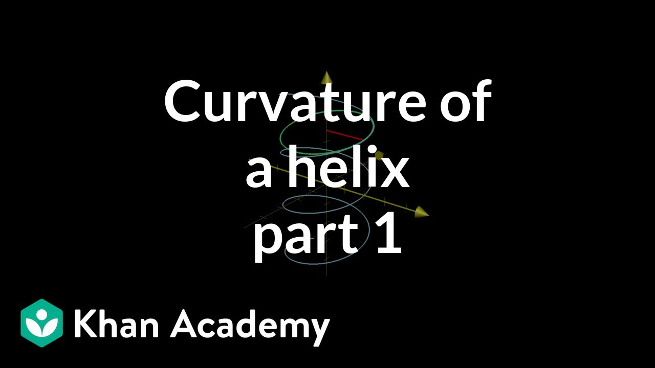 Curvature of a helix, part 1 - YouTube