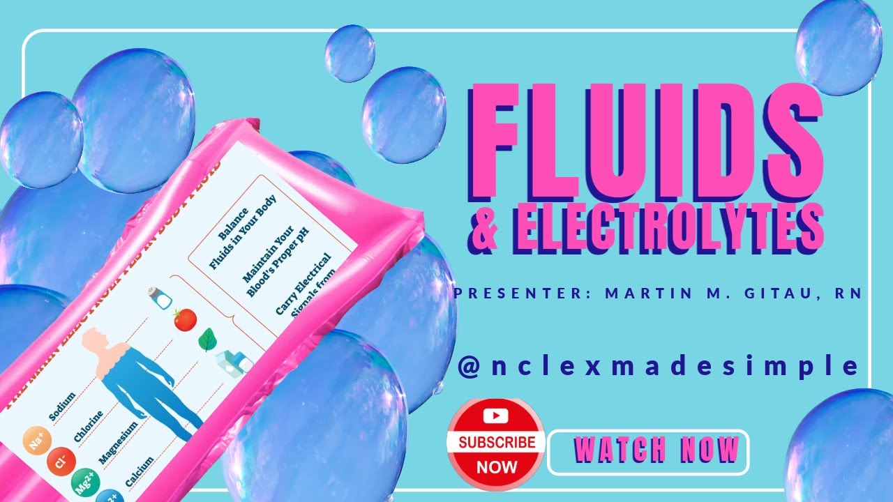 Fluids and Electrolytes made simple - YouTube