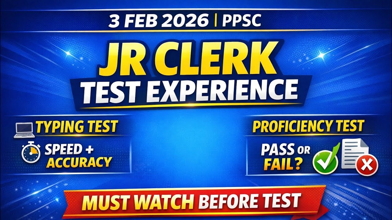 👉 JR Clerk PPSC Typing & Proficiency Test 3 Feb 2026 | Complete ...