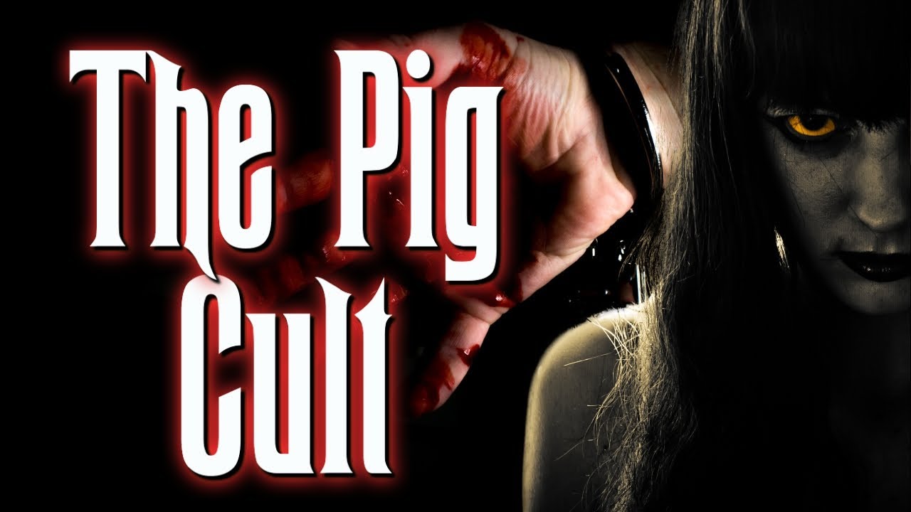 THE PIG CULT - Demonic Occult Horror Story | NO SLEEP - YouTube