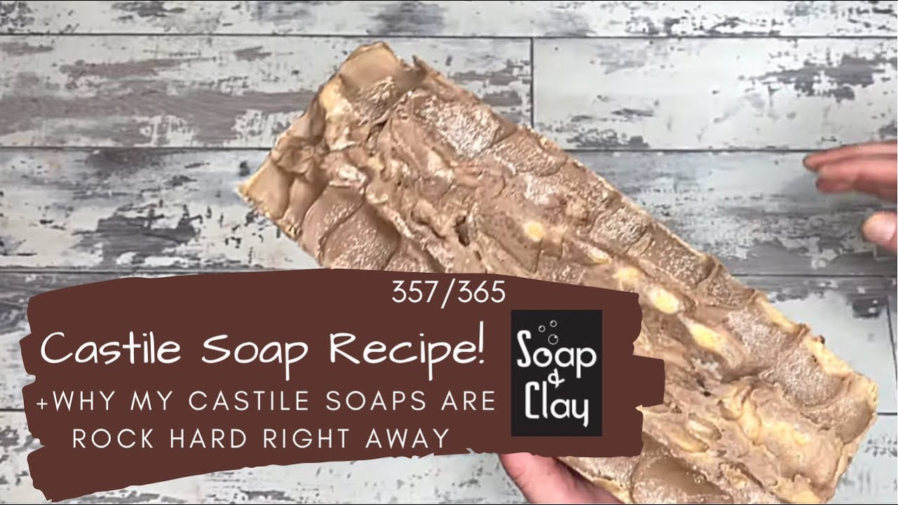 Castile Soap Recipe that is ROCK HARD in 24 hours! But that doesn't ...