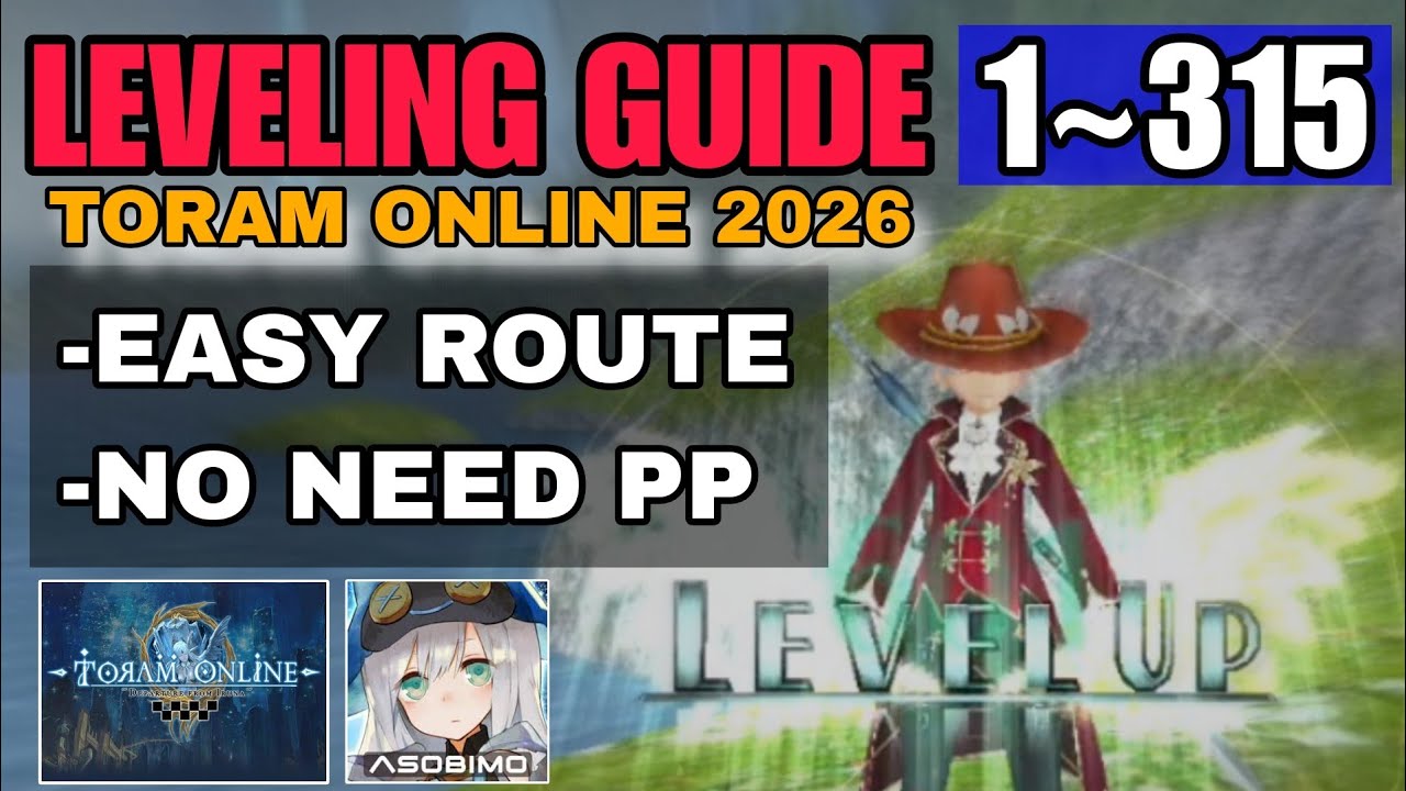 (Toram Online) - Leveling Guide 1~315 [2026] - YouTube
