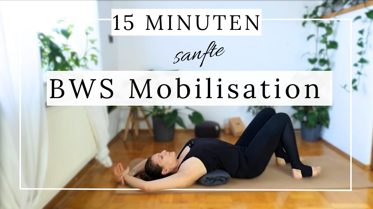 BWS Blockade selber lösen - 15 Minuten sanfter Yoga Anfänger Flow ...