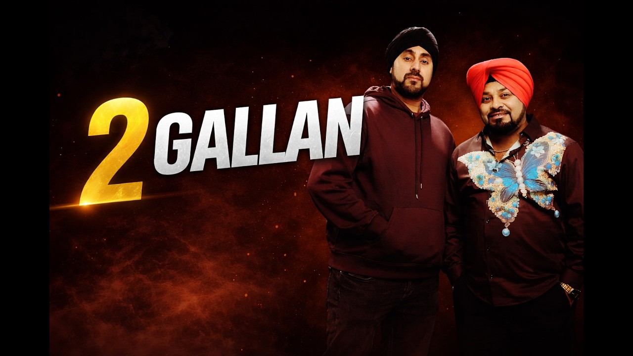 2 GALLAN | Lehmber Hussainpuri | Jeeti | Official Video | New Punjabi ...