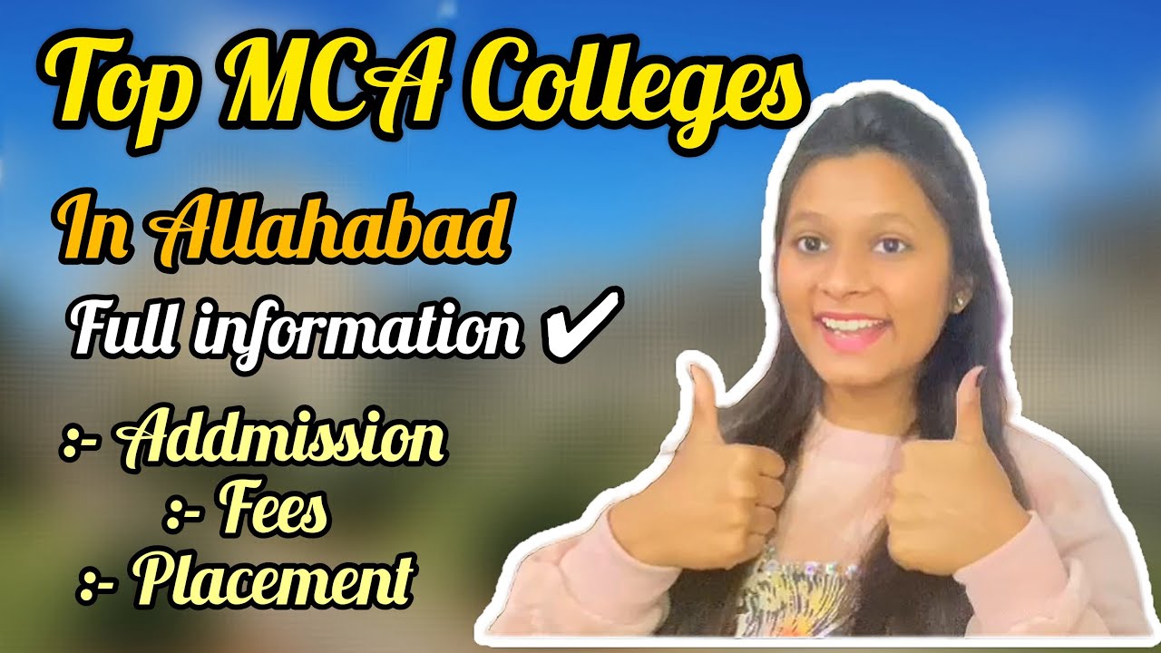 Best COLLEGE in ALLAHABAD for MCA || Fees , placement all discussed ...