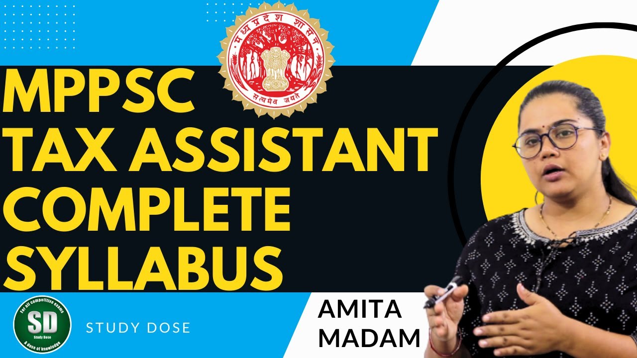 MPPSC TAX ASSISTANT SYLLABUS 2023 |कराधान सहायक 2023|MP Karadhan ...