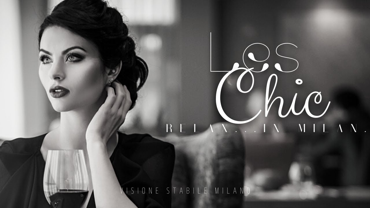Les Chic Restaurant Music Relaxing in Milan - YouTube