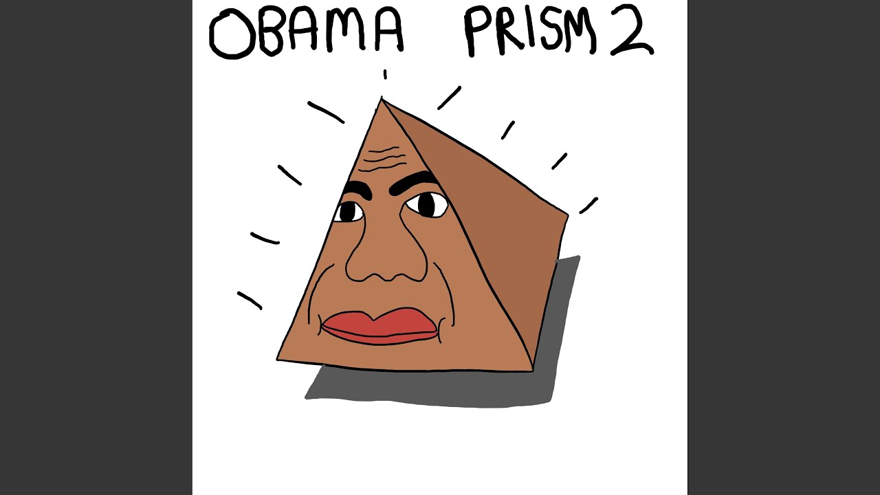 Obama Prism 2 - YouTube