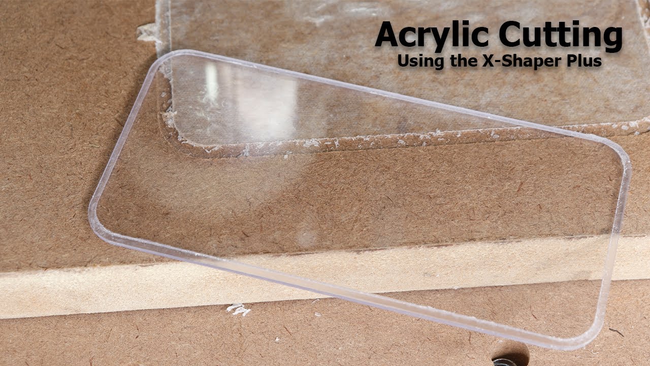 Cutting Acrylic on X Shaper Plus CNC Router - Nisaro CNC India - YouTube