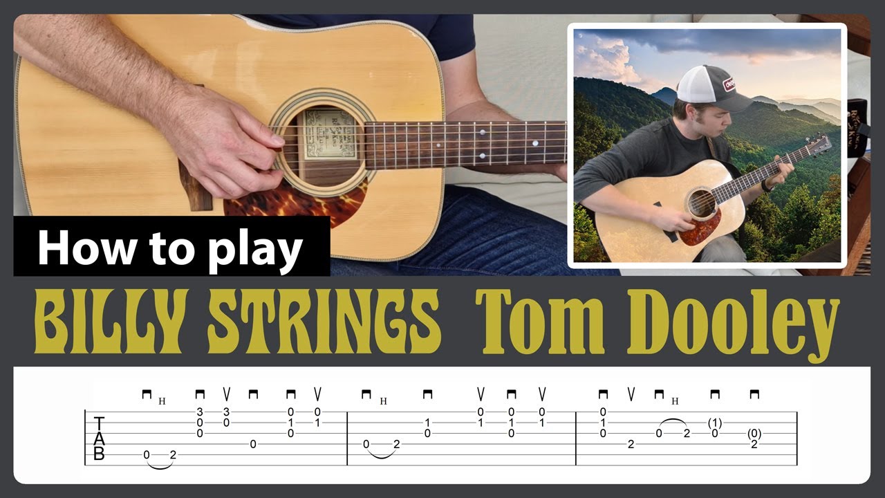 How to play "Tom Dooley" - Billy Strings - Guitar Lesson with Tab - YouTube