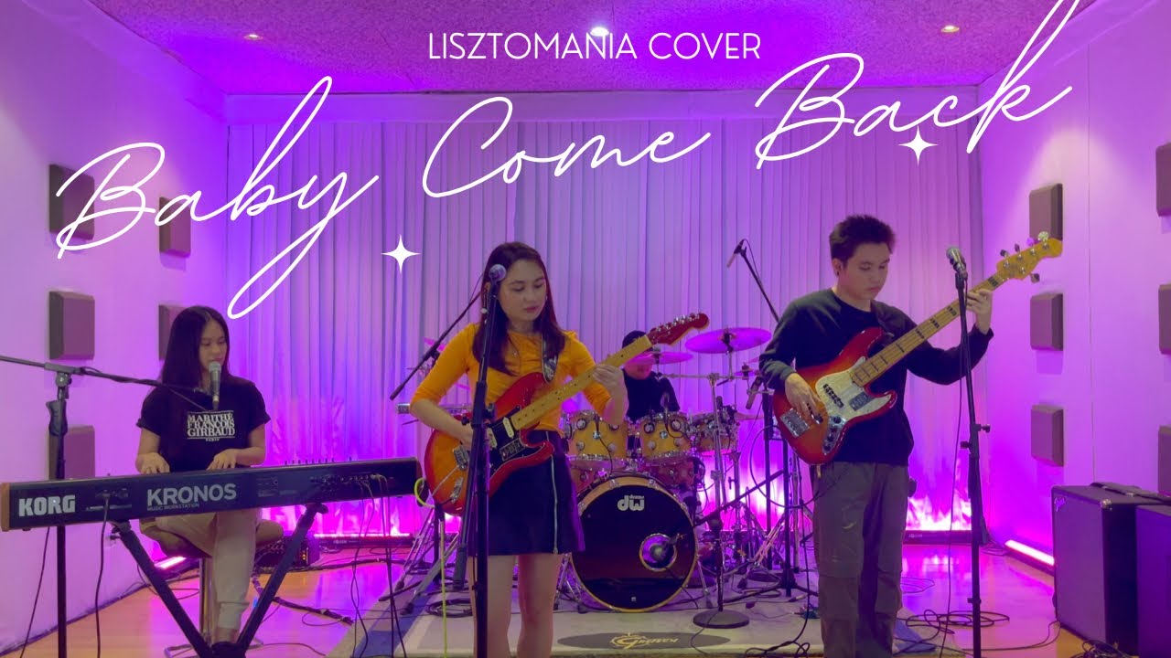 Baby Come Back by Players | Lisztomania Cover - YouTube