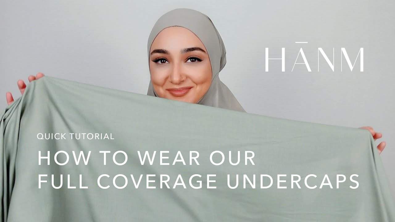 HOW TO WEAR OUR FULL-COVERAGE UNDER-CAPS | HĀNM - YouTube