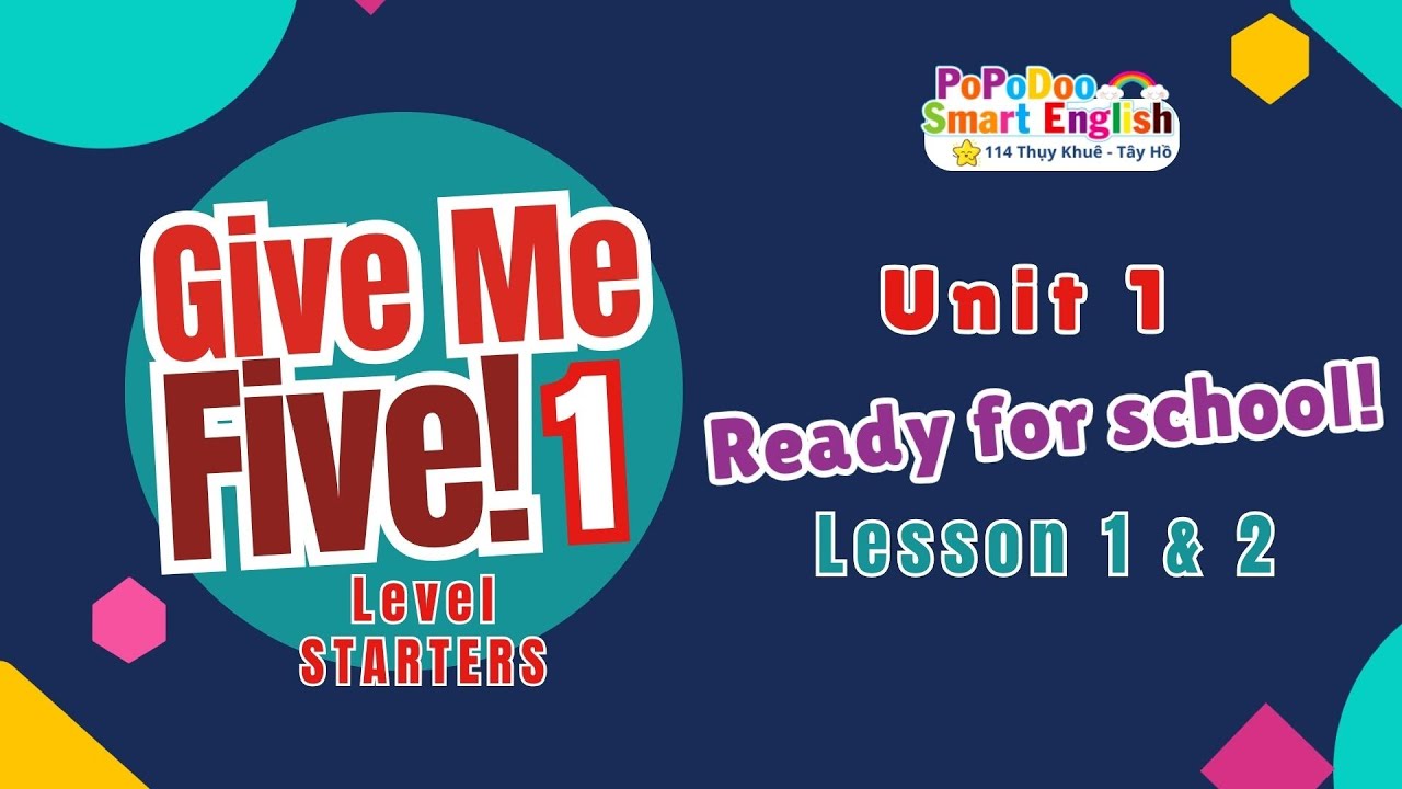 GMF 1 - Unit 1: Ready for School! - Lesson 1: Vocabulary & Lesson 2 ...