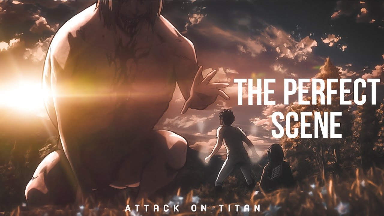 Attack on Titan's Perfect Scene - YouTube