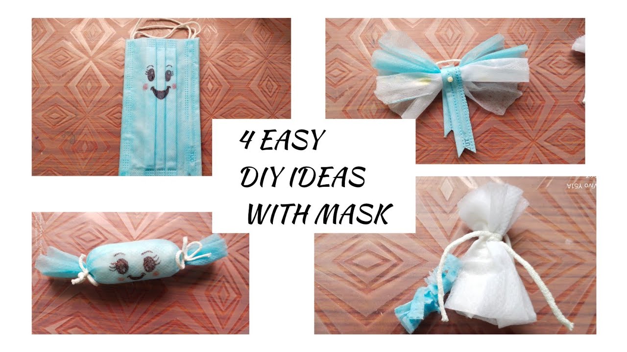 4 EASY DIY IDEAS WITH MASK | Waste Mask Idea | Reuse Idea |How to make ...
