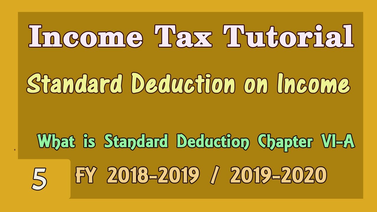Standard Deduction on Income | Income Tax Tutorial | Standard Deduction ...