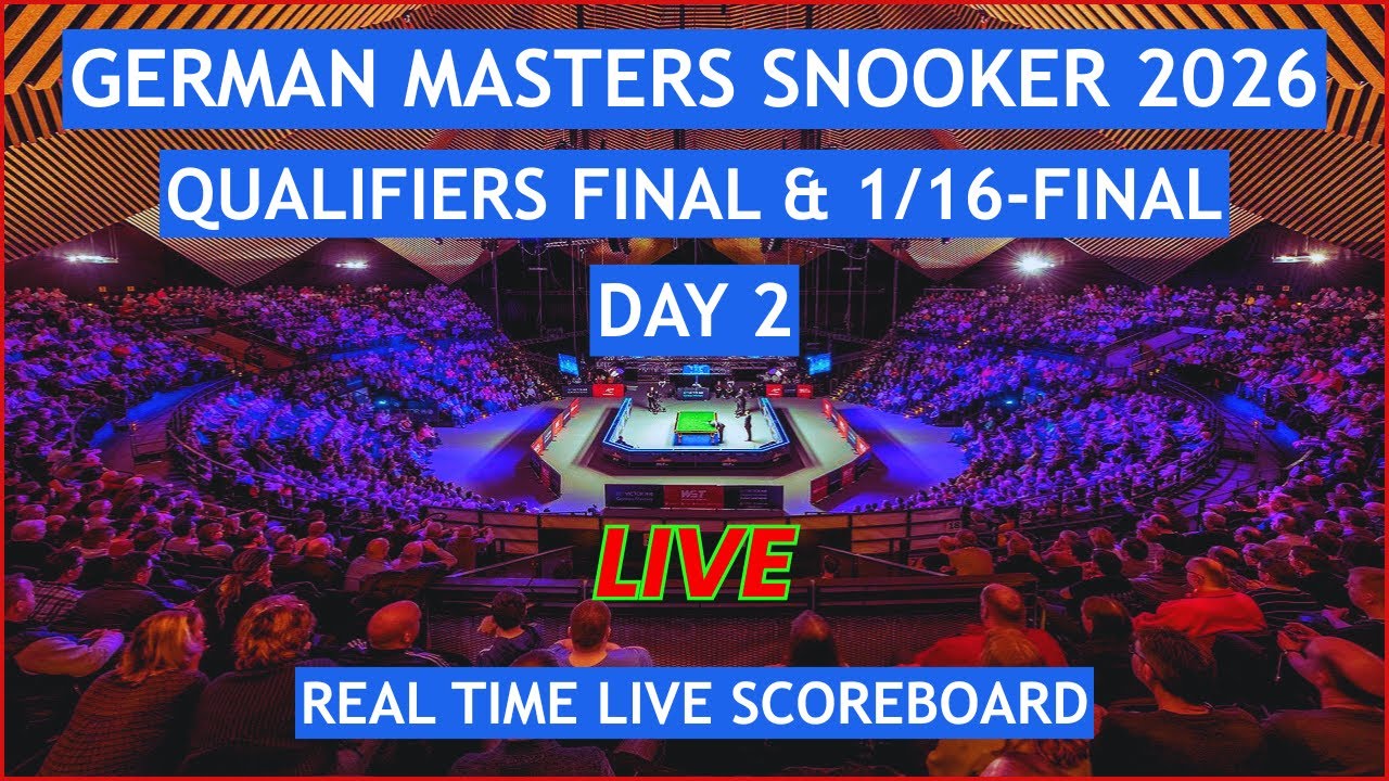 German Masters Snooker 2026 Live Scores | Today Qualifiers Final & 1/16 ...