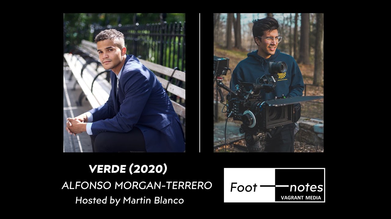 Footnotes Ep 3: VERDE by Alfonso Morgan-Terrero - YouTube