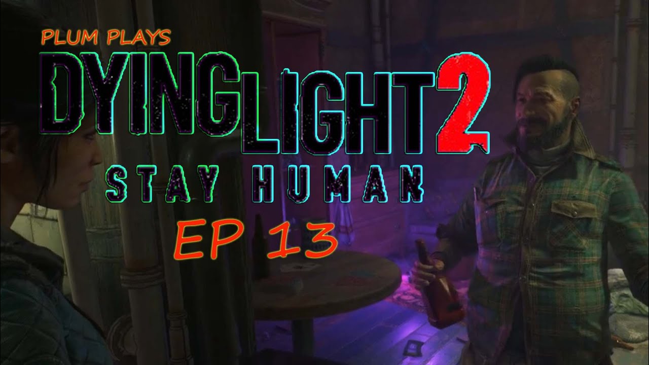 🧟‍♂️🏃‍♀️💀 Ep 13 - FRANK! | Dying Light 2 | #dyinglight2 #letsplay 🧠⚔️ 🧟 ...