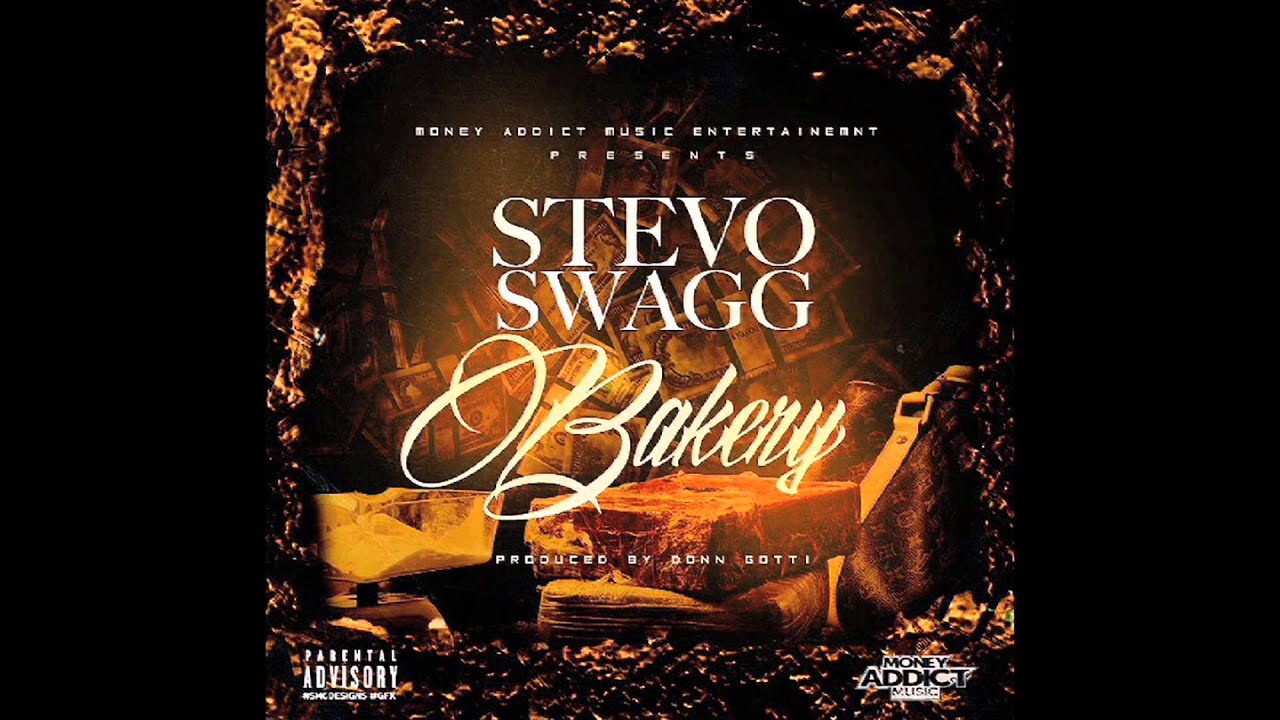Stevo Swagg - Bakery ( Produced By Donn Gotti ) - YouTube