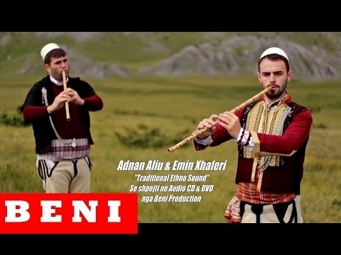 Adnan Aliu & Emin Xhaferi - \