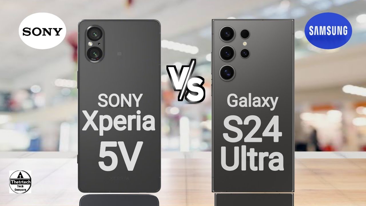 Sony Xperia 5V 5G vs Samsung Galaxy S24 Ultra 5G - YouTube