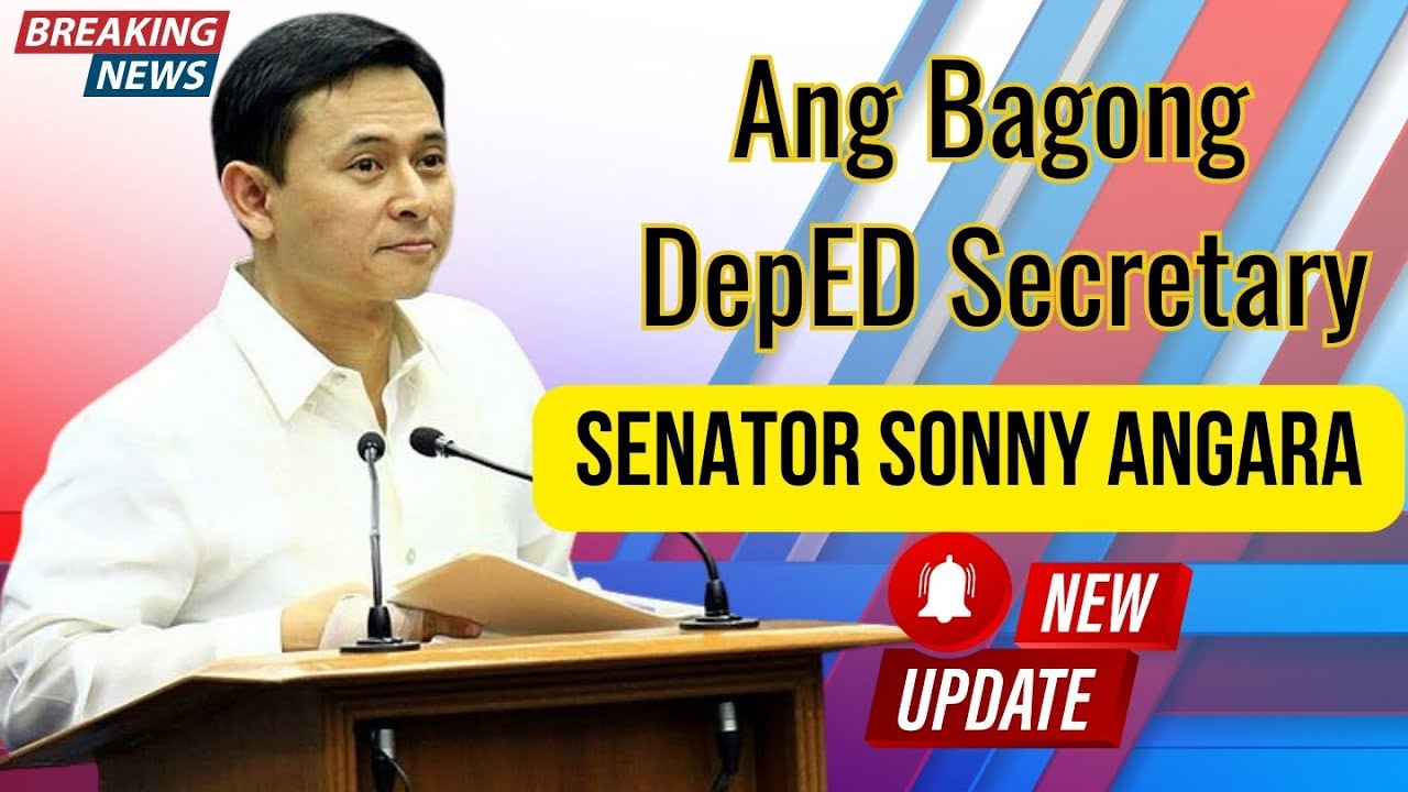 KILALANIN! Bagong DepED Secretary- Senator Sonny Angara I Latest News I ...