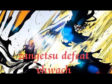 ichigo vs yhwach final battle (zangetsu defeat yhwach) - YouTube