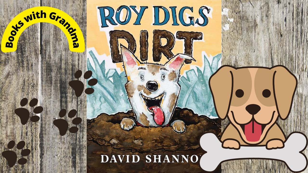 "ROY DIGS DIRT", read by Books with Grandma - YouTube