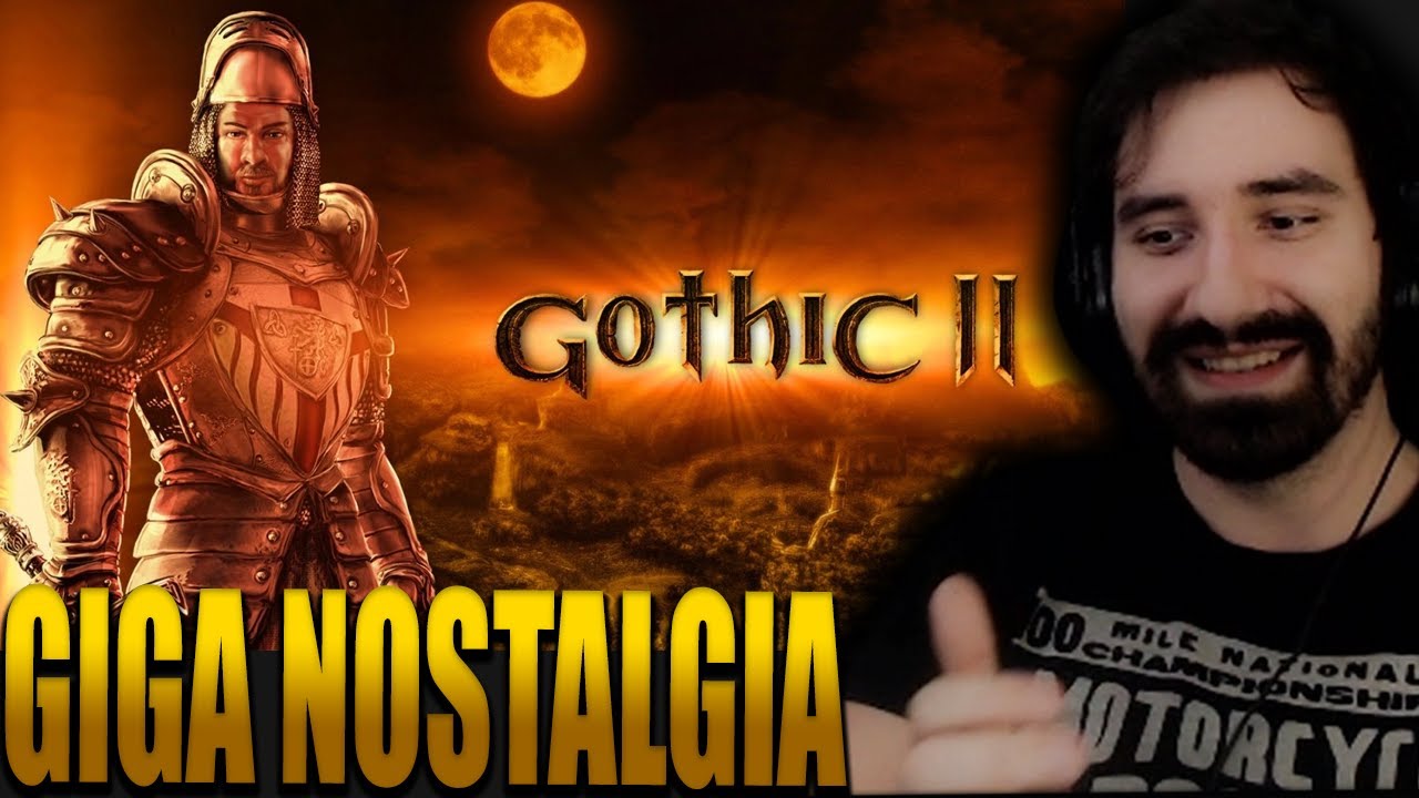 POWRÓT DO GOTHICA 2 PO LATACH 😎 GIGA NOSTALGIA | Gothic 2:NK - YouTube