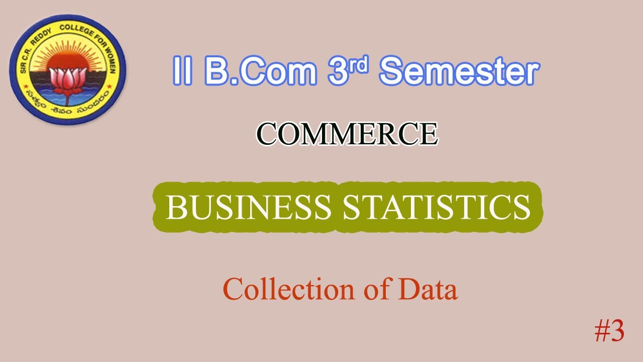 3. II B.Com 3rd Sem - Commerce - Business Statistics - Collection Of ...