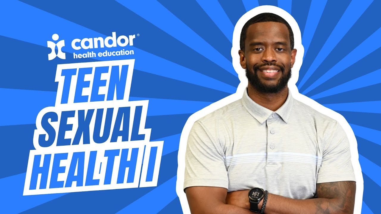 Empowering Teens: Real Talk About Sexual Health | Teen Sexual Health I ...