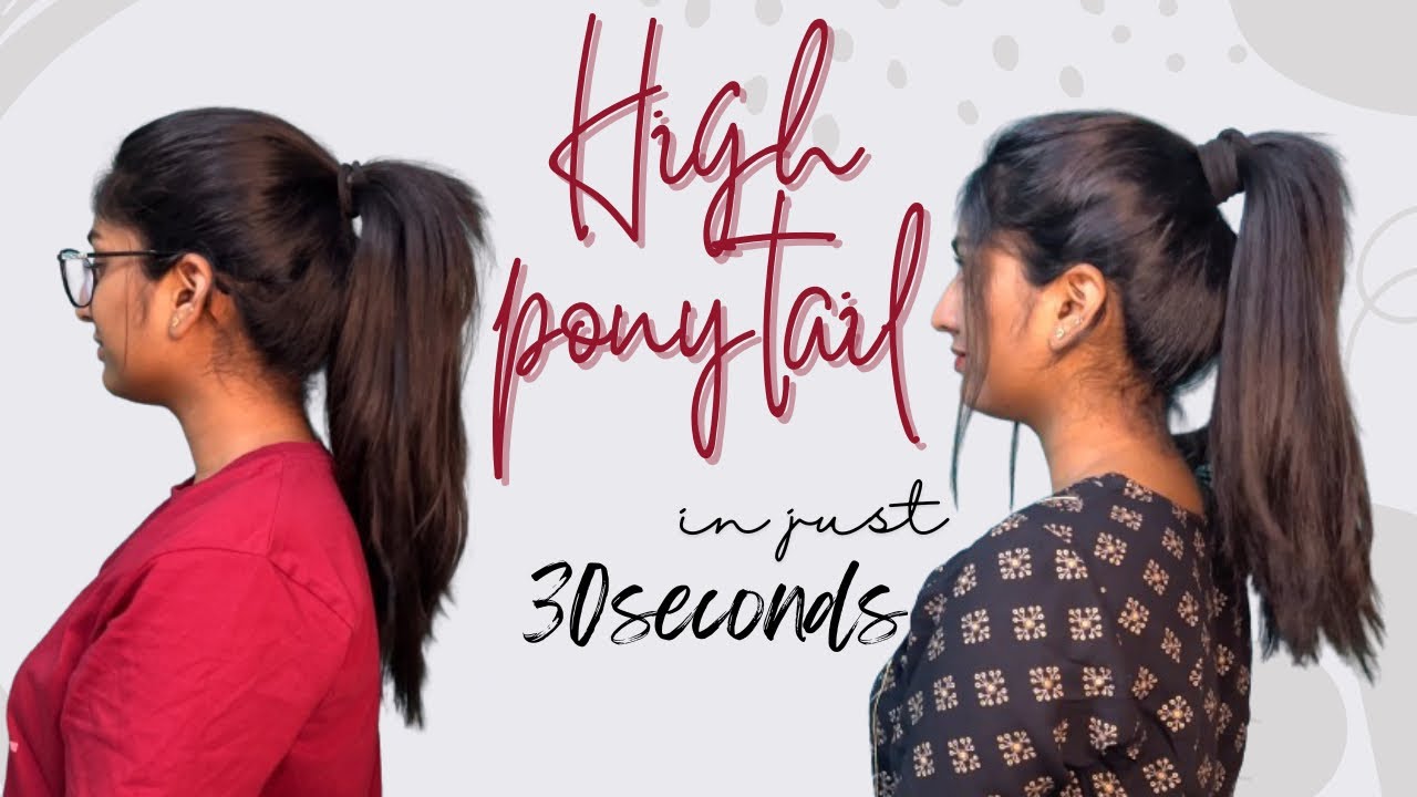 Easy high ponytail in just 30seconds using only hair band # ...