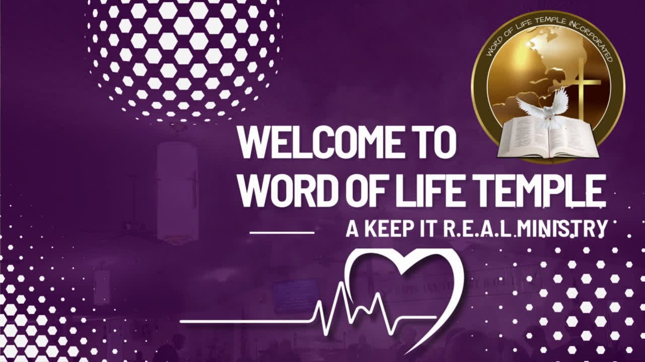 Word of Life Temple, Inc. - A Keep it R.E.A.L Ministry | Sunday, June ...