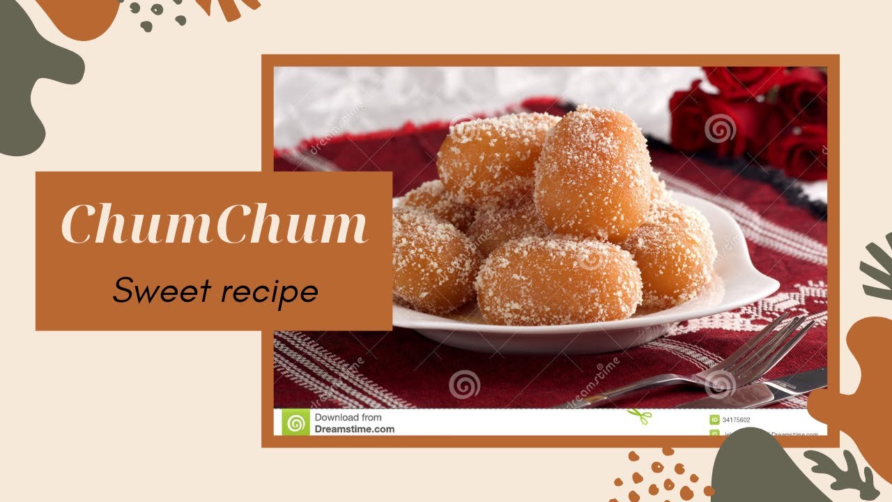 Chum Chum Sweet Recipe | Bread Chum Chum Recipe | Homemade Sweet Recipe ...