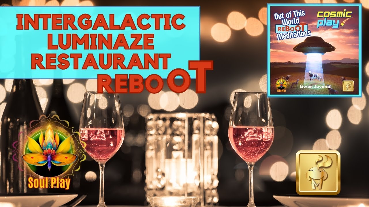 Cosmic Nourishment & Relationship Builder! Intergalactic Luminaze ...