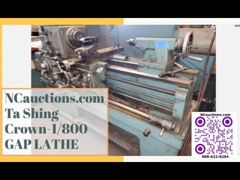 NCauctions.com Ta Shing Crown-1/800 GAP LATHE Oceanside Machine Shop ...