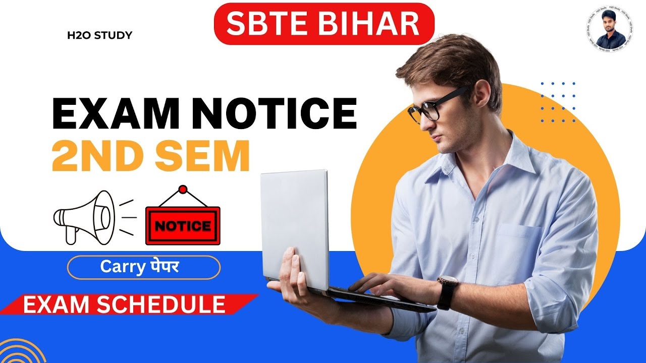 SBTE BIHAR 2nd Semester Exam Schedule|New Notice|SBTE Bihar 2nd Semester|Carry Paper Exam 1st ...