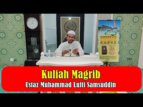 📹 Kitab : Penjelasan Ilmu-Ilmu Al Quran Ustaz Muhammad Lufti Samsuddin ...