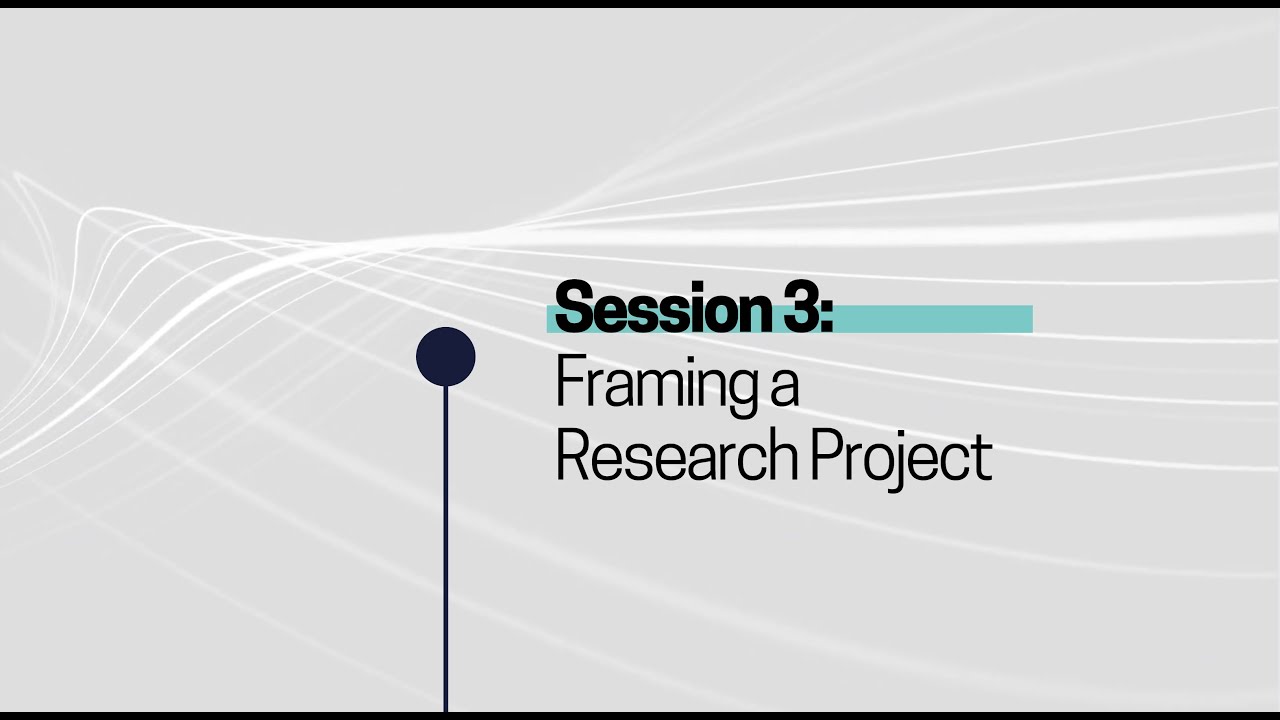 GLD Research Seminar: Framing A Research Project - YouTube