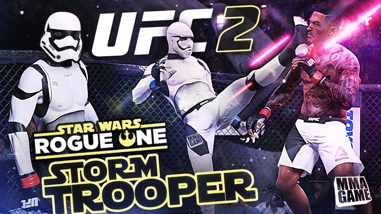 STAR WARS Rogue One Stormtrooper in EA SPORTS UFC 2 | Ultimate team CAF ...